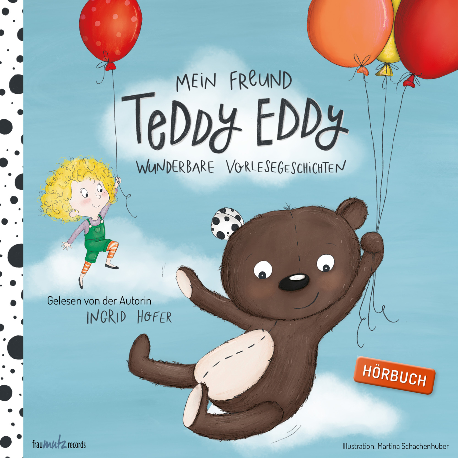 Hörbuch Meine Abenteuer mit Teddy Eddy gelesen von Ingrid Hofer
